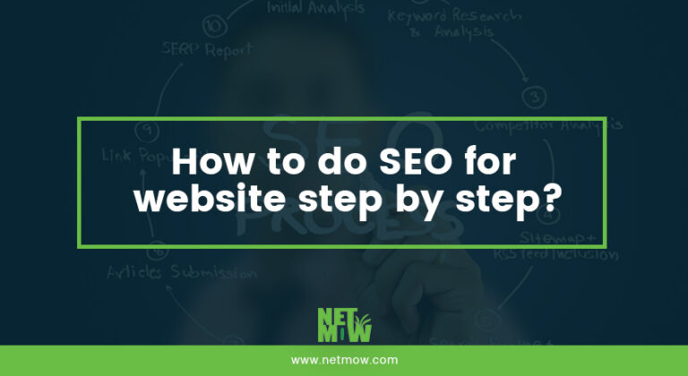 How to do SEO for website step by step? | NETMOW