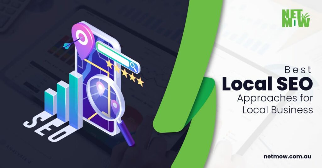 Best Local SEO Approaches for Local Business - Netmow